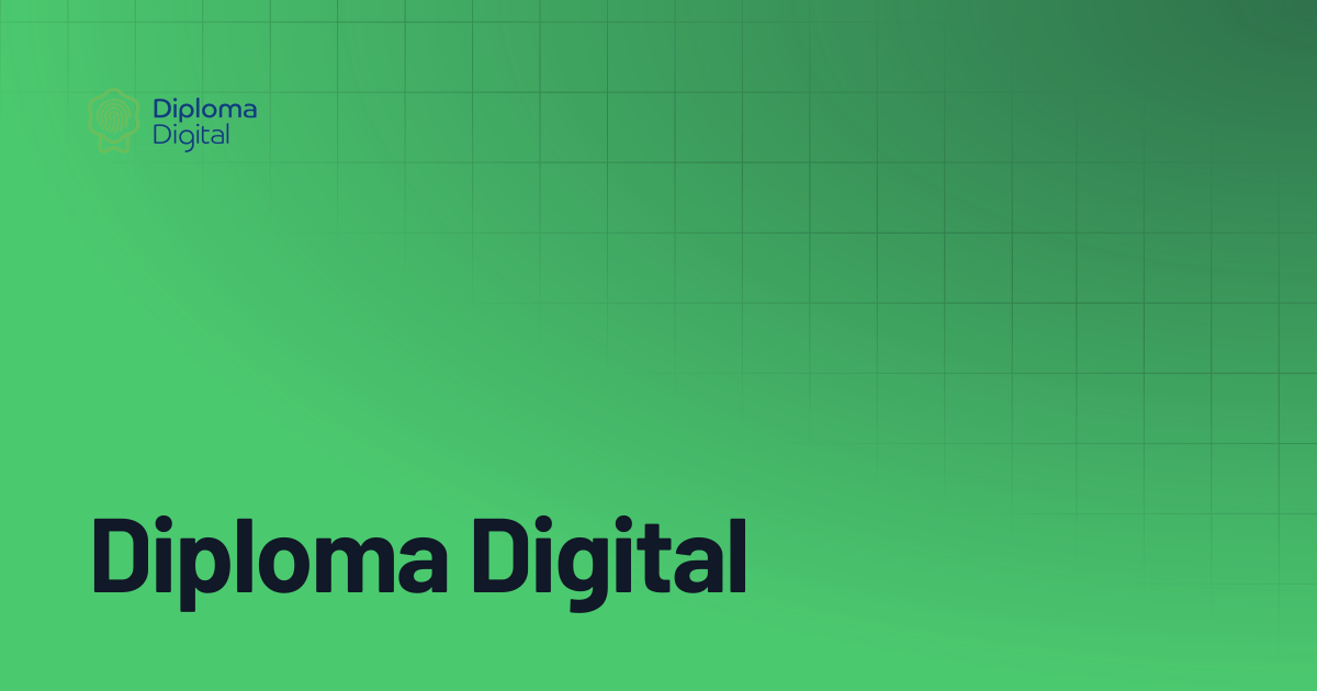Diploma Digital | Diploma Digital