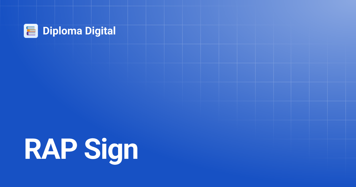 RAP Sign | Diploma Digital