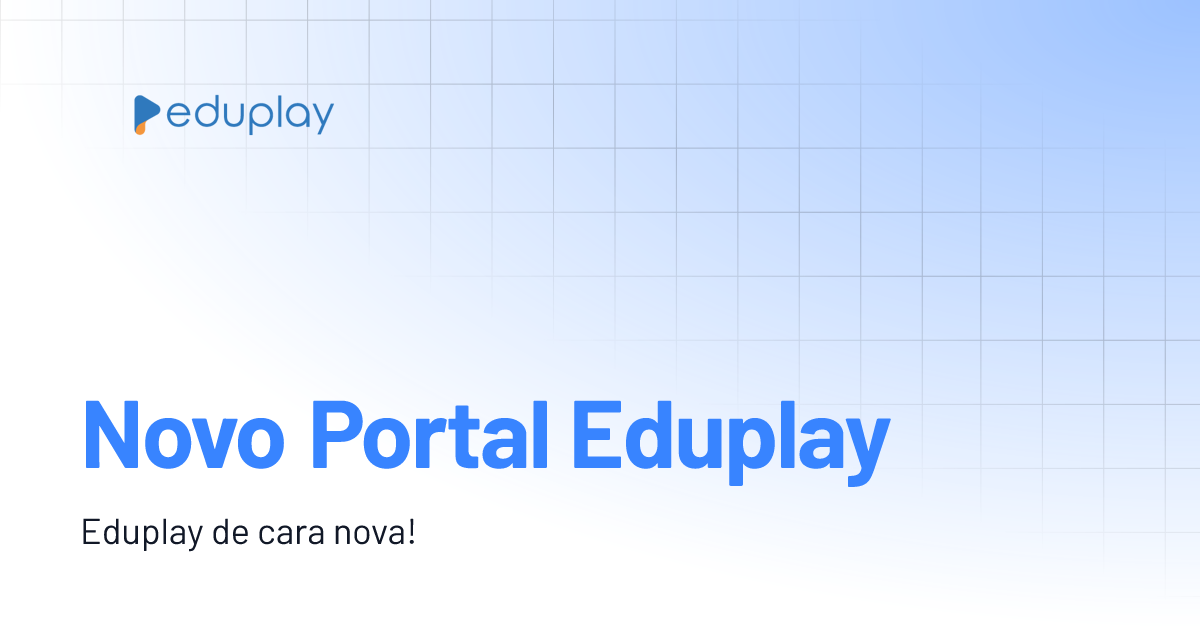 Novo Portal Eduplay | Eduplay