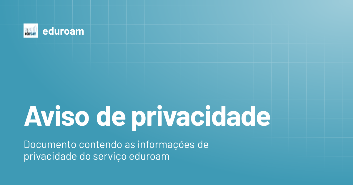 Aviso de privacidade | eduroam